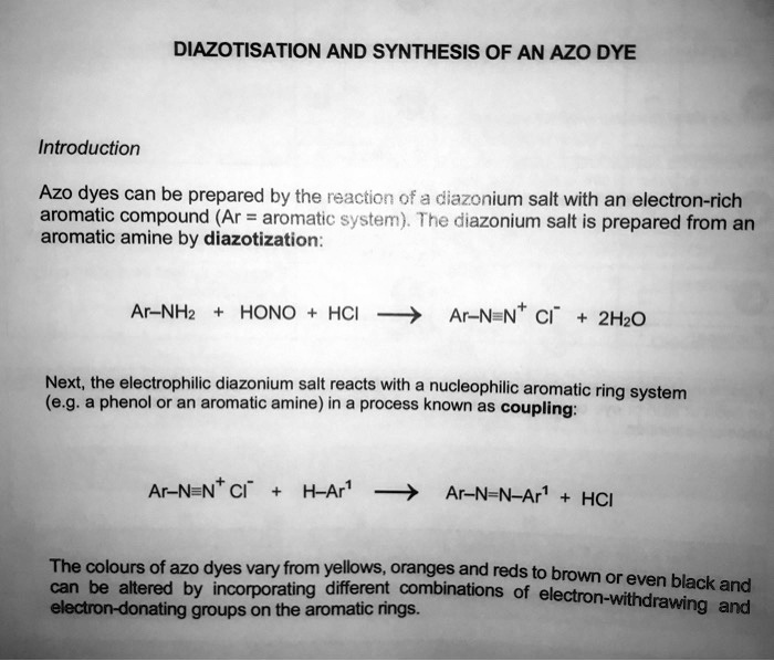 SOLVED: DIAZOTIZATION AND SYNTHESIS OF AN AZO DYE Introduction Azo dyes ...