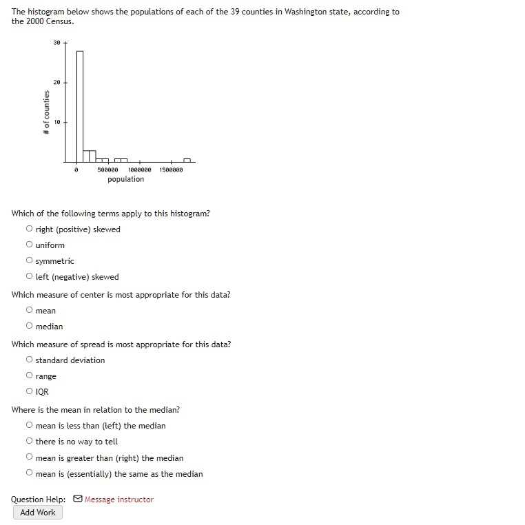 The histogram below shows the populations of each of the 39 counties in ...