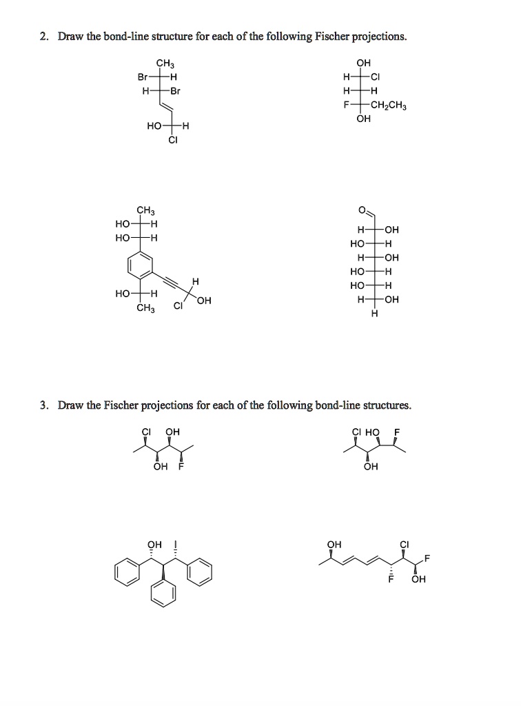 SOLVED: Draw the bond-line structure for each of the following Fischer projections CH3 OH CHzCH3 ...