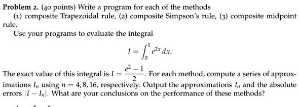 problem 2 40 points write program for each of the methods composite ...