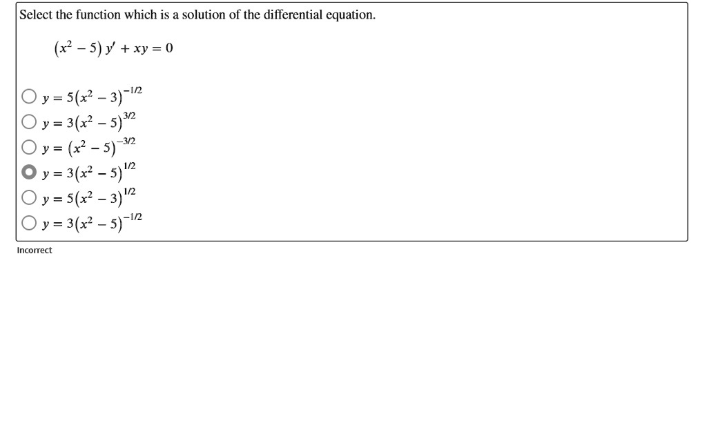 SOLVED Select The Function Which Is A Solution Of The Differential solved-select-the-function-which-is-a-solution-of-the-differential