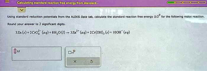 SOLVED: Calculating standard reaction free energy from standard. Using standard reduction ...