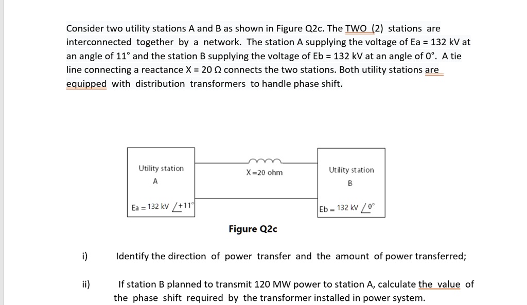 Consider two utility stations a and b as shown in figure q2c...