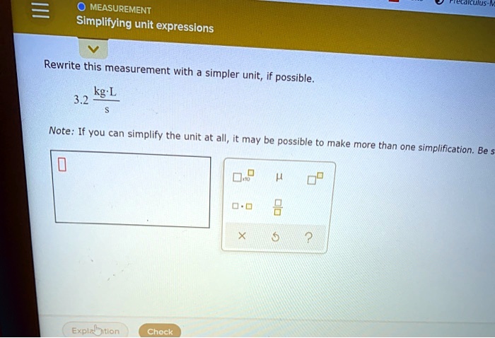 Solved Measurement Simplifying Unit Expressions Rewrite This Measurement With A Simpler Unit