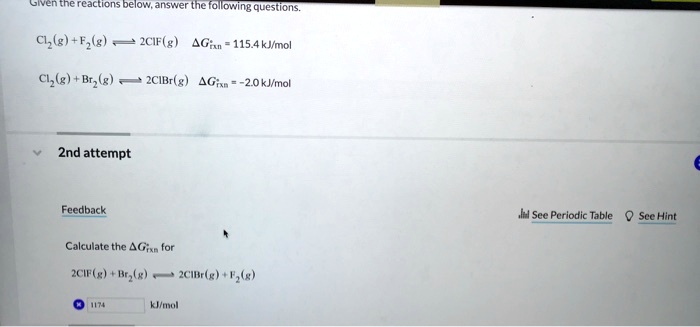 SOLVED: the reactions belo v ans ver the fallowing questions CIz (g)+Fz ...