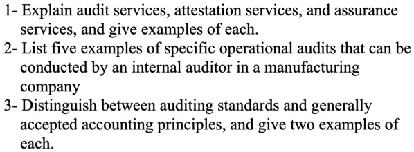 SOLVED: please help 1- Explain audit services, attestation services ...