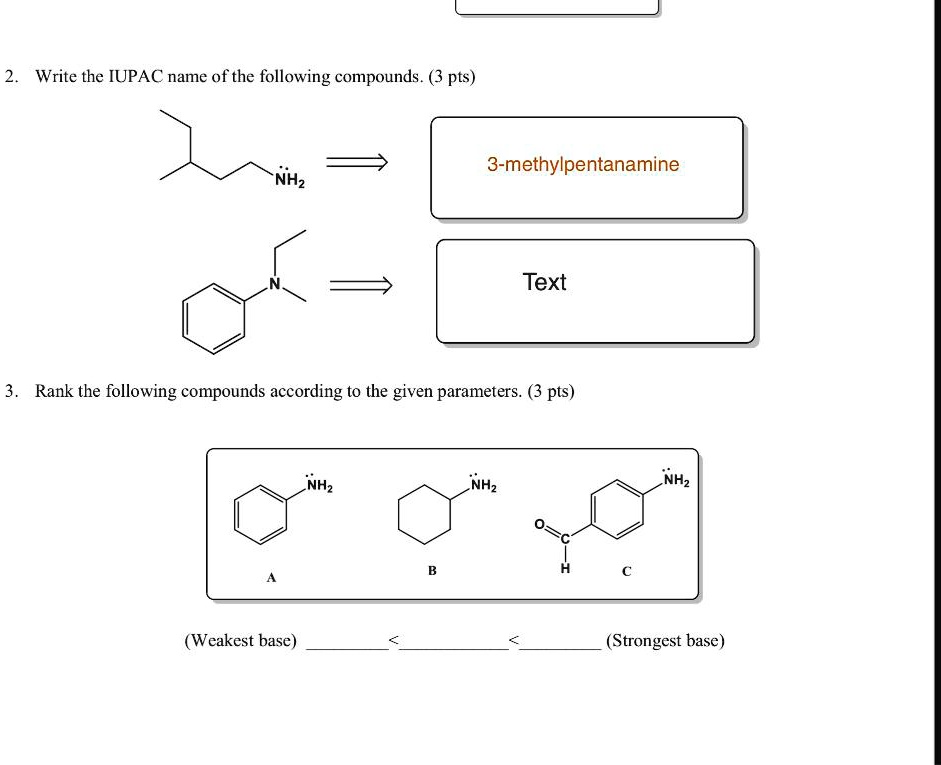 2. Write the IUPAC name of the following compounds. (3 pts) NH2 N 3 ...