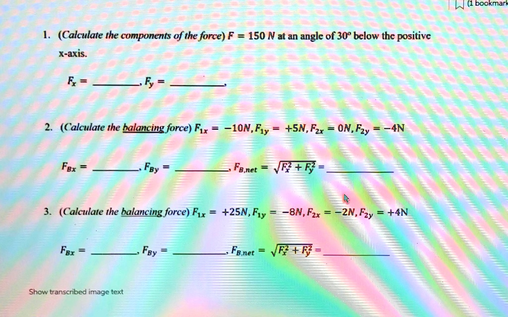 SOLVED:(1 bookmars (Calculate the components Of the force) F = 150 N at ...
