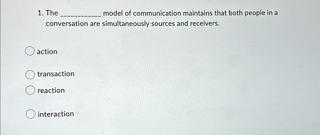 the model of communication maintains that both people in a conversation ...