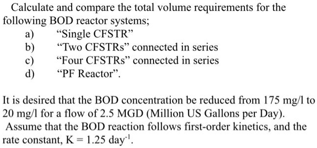 SOLVED: Calculate and compare the total volume requirements for the ...