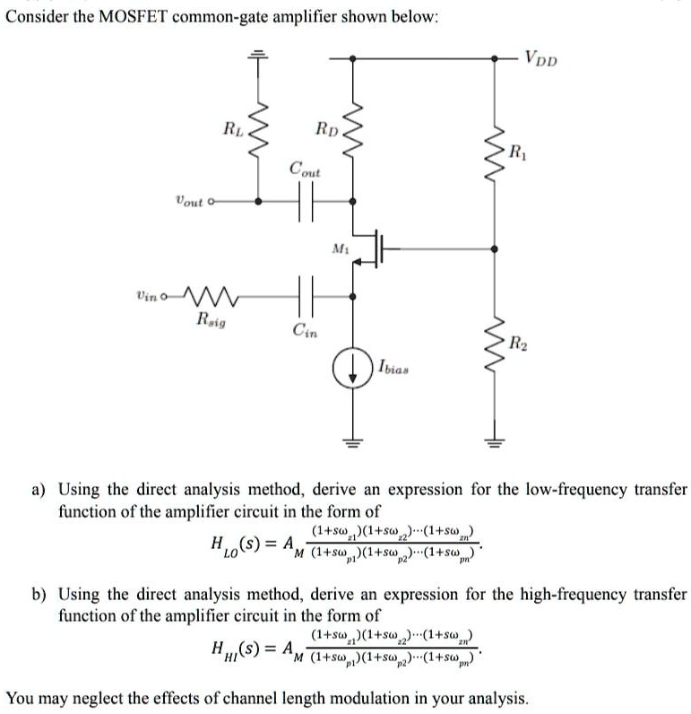SOLVED: Consider the MOSFET common-gate amplifier shown below: VDD R R Vout vino MM Rsig Cin a ...