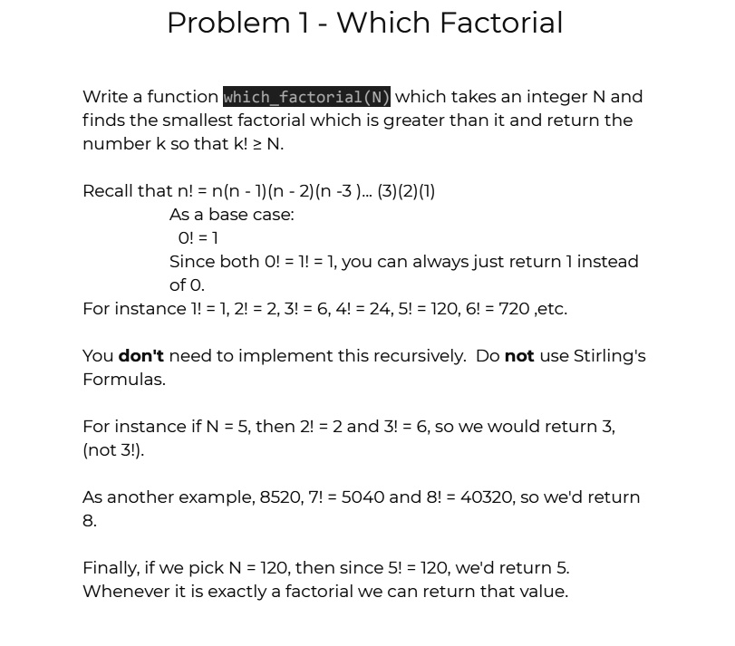 Language Python 3 Problem1 Which Factorial Write A Function