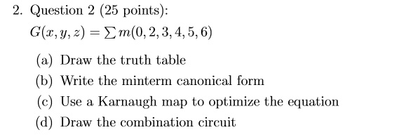 2 question 2 25 points gyzm023456 a draw the truth table b write the ...