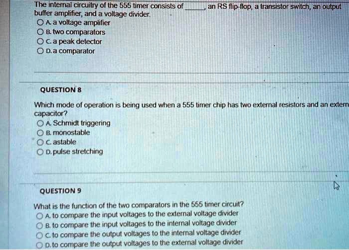 The internal circuitry of the 555 timer consists of an RS flip-flop, a ...