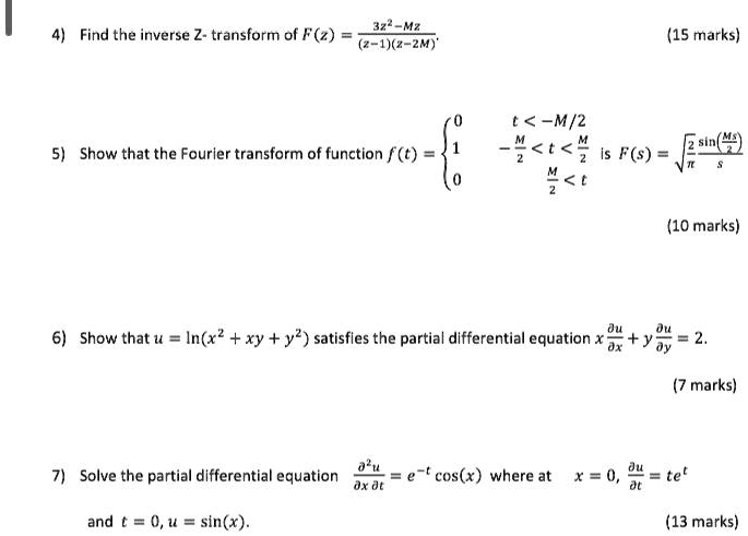 SOLVED: Find the inverse Z- transform of F() (2-1(3-2M)' (15 marks) t