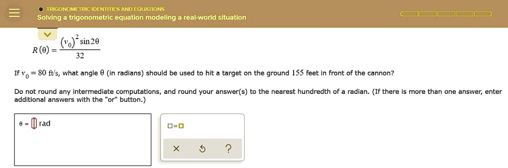 [GET ANSWER] trigonometric idenmies andequations solving trigonometric ...