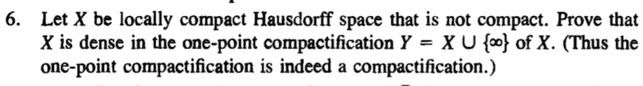 SOLVED: Let X be locally compact Hausdorff space that is not compact ...