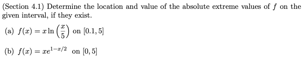 Solved Section 4 1 Determine The Location And Value Of The Absolute