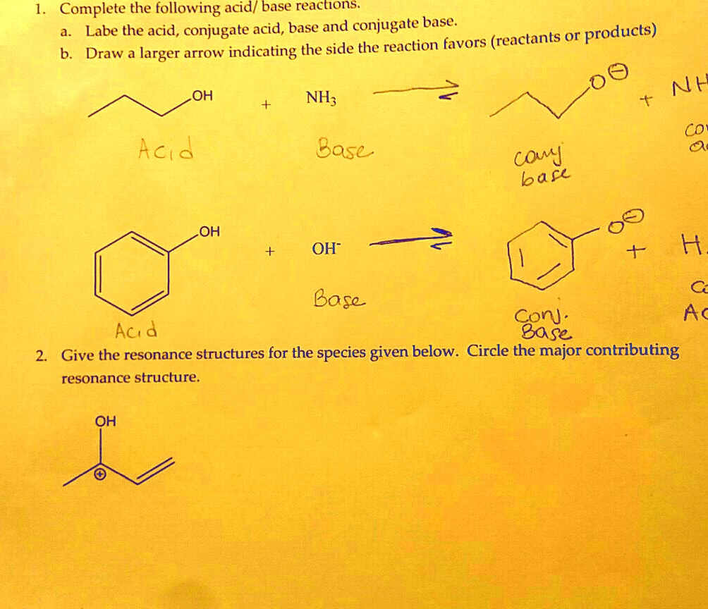 SOLVED:Complete the following acid/ base reactions: Labe the acid ...