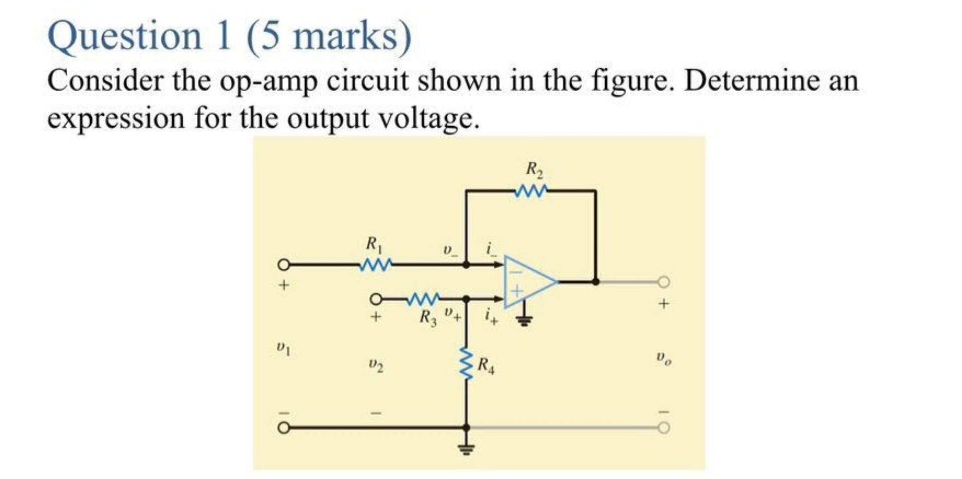 question 1 5 marks consider the op amp circuit shown in the figure ... question 1 5 marks consider the op amp circuit shown in the figure ...