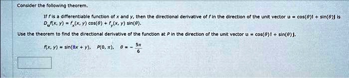 SOLVED: Consider the following theorem: If f is a differentiable function of x and y, then the ...