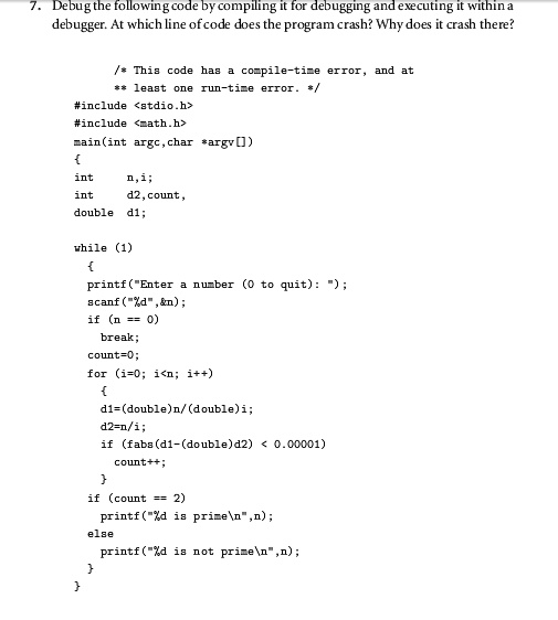Solved Text Debug The Following Code By Compiling It For Debugging And Executing It Within A
