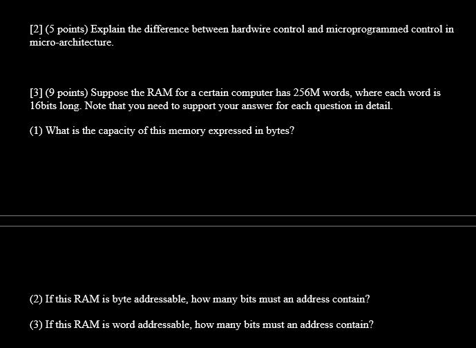 [2] (5 points) Explain the difference between hardwire control and ...