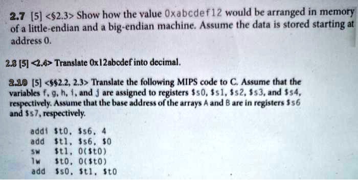 27 5 Show How The Value 0xabcdef12 Would Be Arranged In Memory Of A Little Endian And A Big