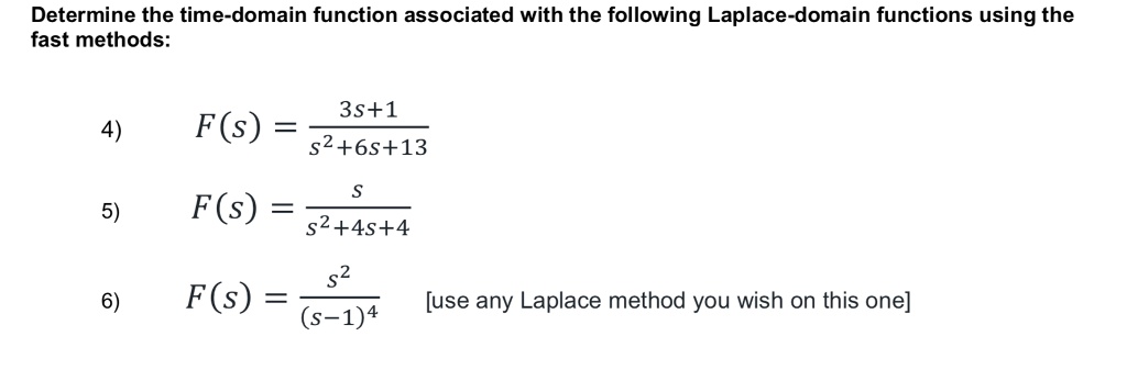 SOLVED:Determine the time-domain function associated with the following ...
