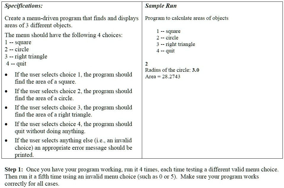 SOLVED: Given the specifications and sample of what the run menu should ...