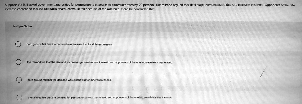 SOLVED: ?? Suppose Via Rall asked govemment authorities for permission ... SOLVED: ?? Suppose Via Rall asked govemment authorities for permission ...