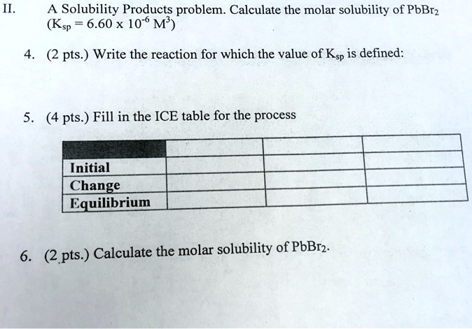 SOLVED: Solubility Products problem. Calculate the molar solubility of ...