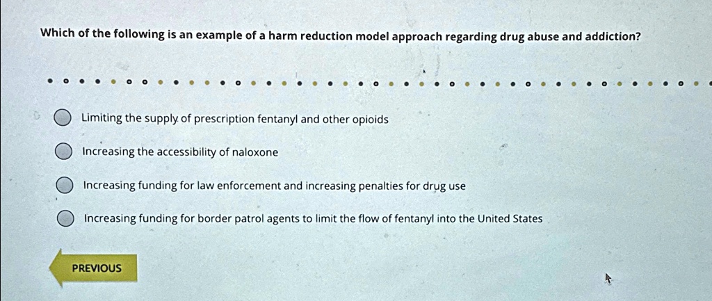 SOLVED: Which of the following is an example of a harm reduction model ...