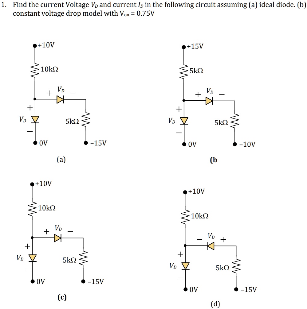 1. Find the current Voltage VD and current ID in the following circuit ...