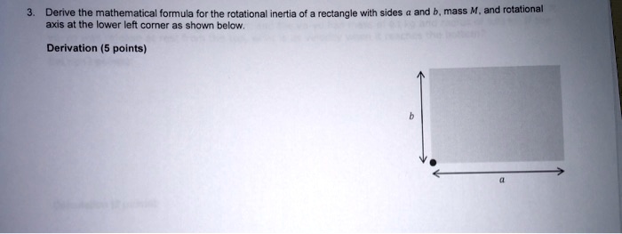 3. Derive the mathematical formula for the rotational inertia of a ...