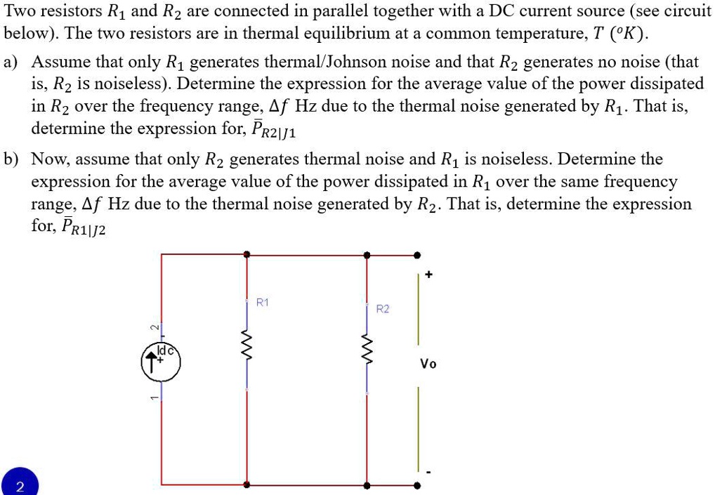 SOLVED: Two resistors R1 and R2 are connected in parallel together with ...
