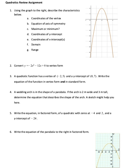 quadratlcs revlew asslgnment using the eraph below the right describe ...
