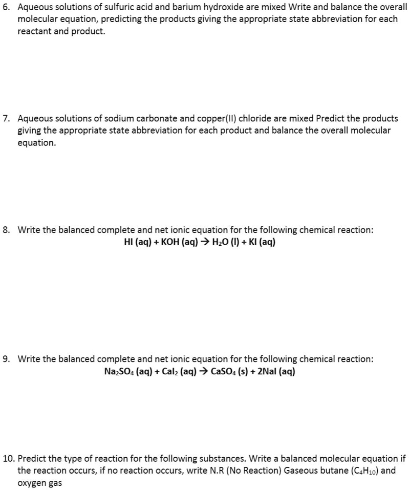 Aqueous solutions of sulfuric acid and barium hydroxide are mixed. Write and balance the overall ...