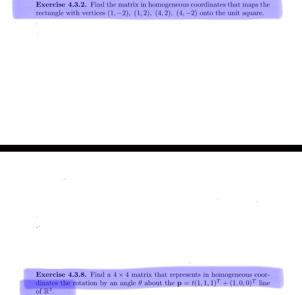 exercise 432 find the matrix in homogeneous coordinates that maps the ...