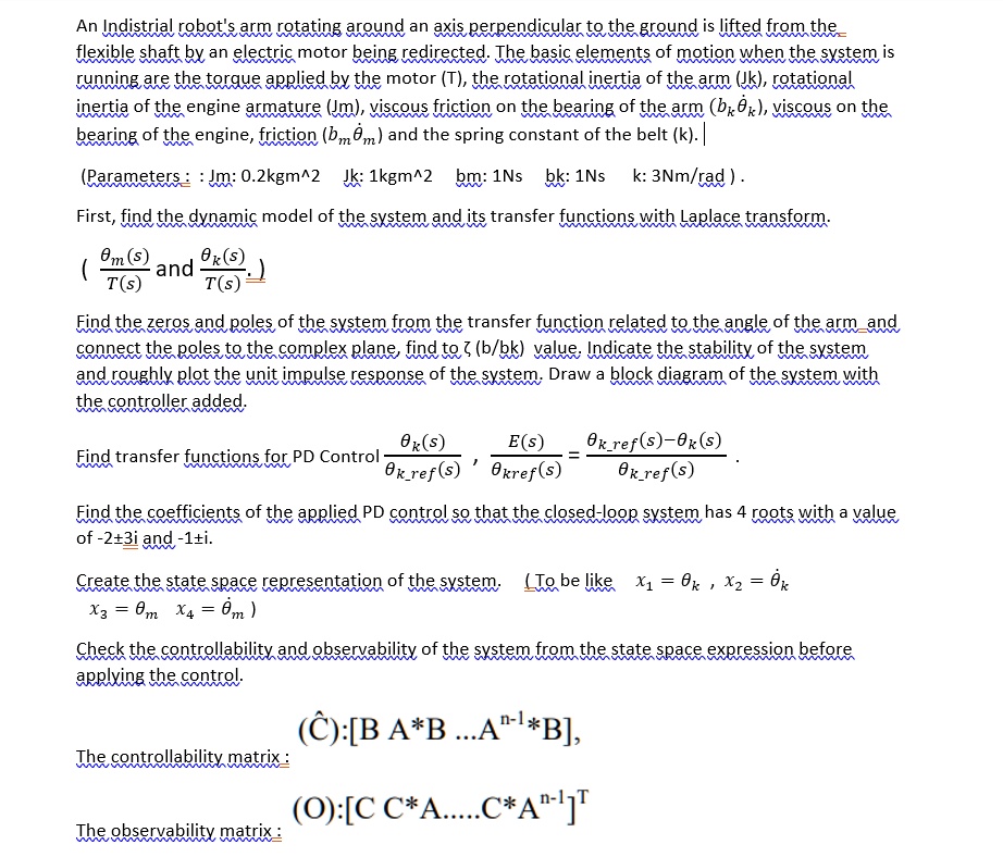 SOLVED: An Industrial robot's arm rotating around an axis perpendicular ...