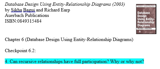 Database Design Using Entity-Relationship Diagrams (2003) by Sikha Bagui and Richard Earp ...