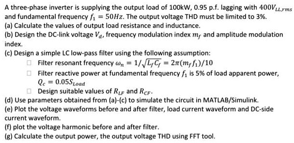 please solve for me thank you a calculate the values of output load resistance and inductance b ...