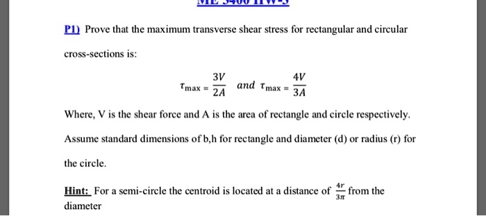 SOLVED: P1) Prove that the maximum transverse shear stress for ...