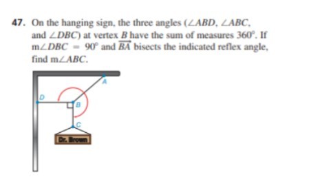 SOLVED: 47. On the hanging sign, the three angles ( ∠ A B D, ∠ A B C ...