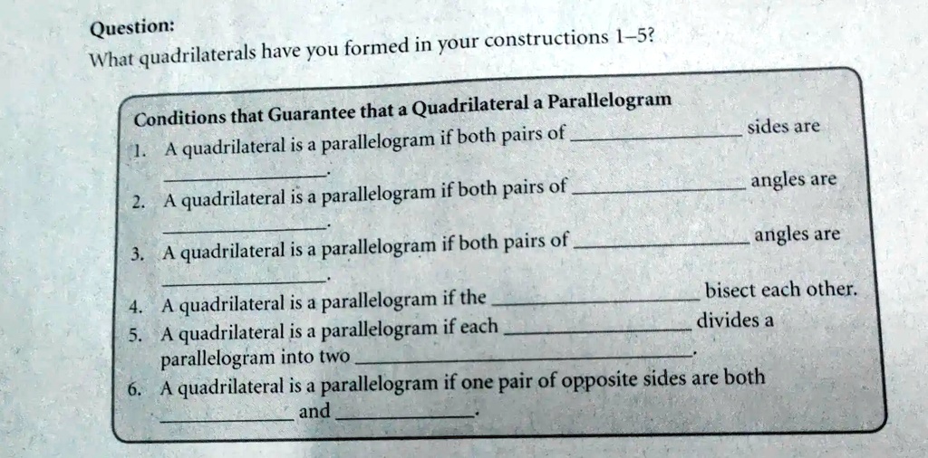 Question: What quadrilaterals have you formed in your constructions 1-5 ...