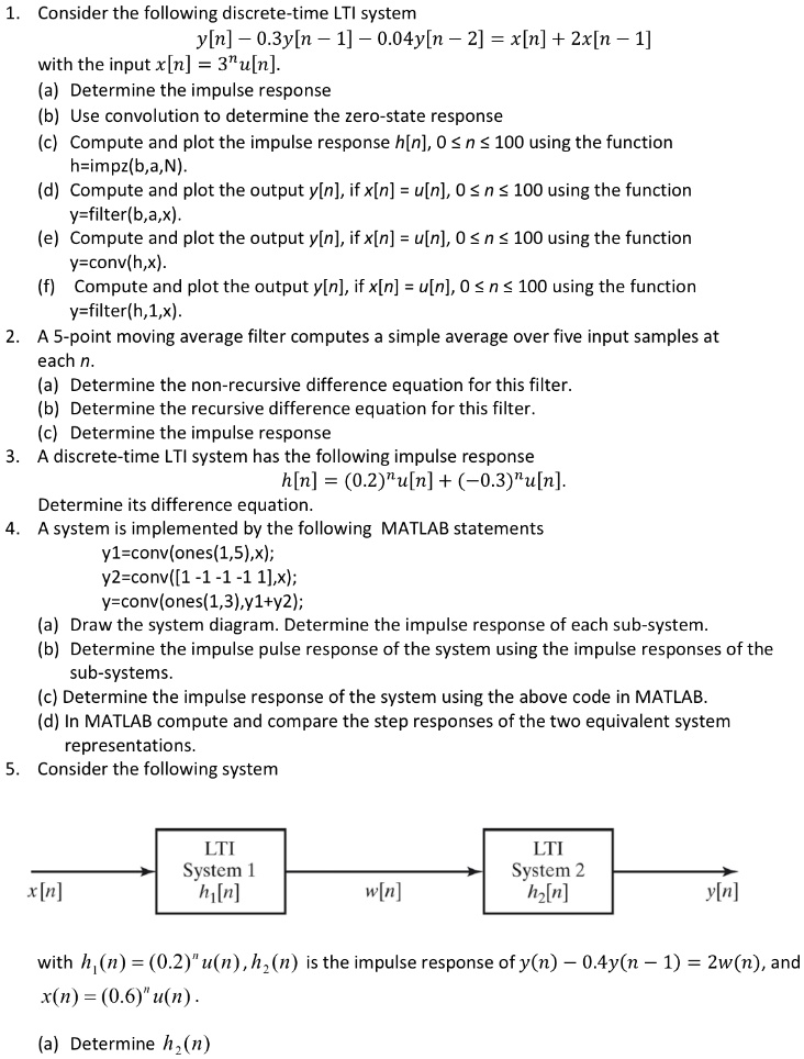 Solved Consider The Following Discrete Time Lti System Y N 03y N 1 004y N 2 X N