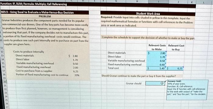 Function If Sum Formula Multiply Cell Referencing Be5 5 Using Excel To Evaluate A Make