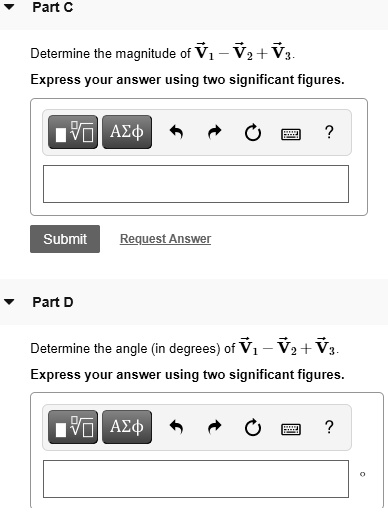 SOLVED: Pant € Determine the magnitude of V1 V2+V3. Express your answer ... SOLVED: Pant € Determine the magnitude of V1 V2+V3. Express your answer ...