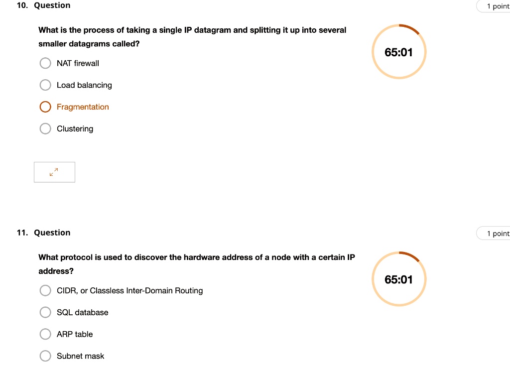 10. Question What is the process of taking a single IP datagram and splitting it up into several ...