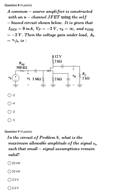 question 8 4 points a common source ampli fier is constructed with an n ...